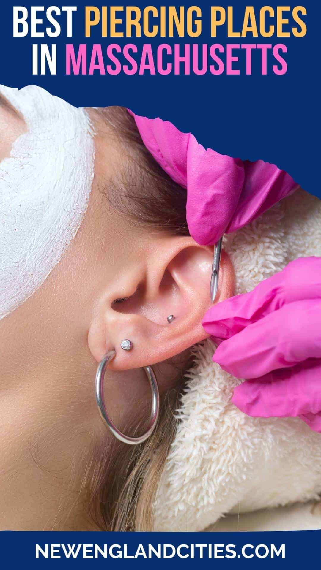 15 Best Piercing Places In Massachusetts 2025